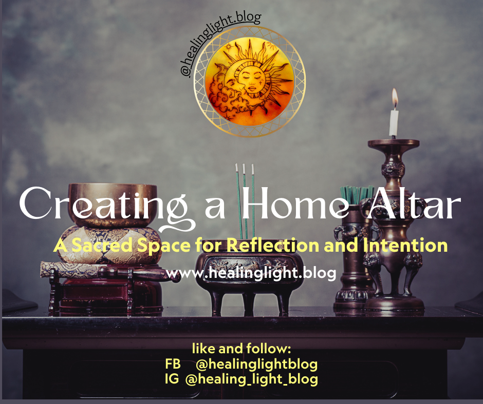 Creating a Home Altar – Healing Light